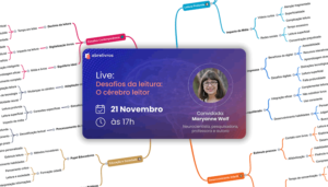 Desafios da Leitura: O Cérebro Leitor (Maryanne Wolf)